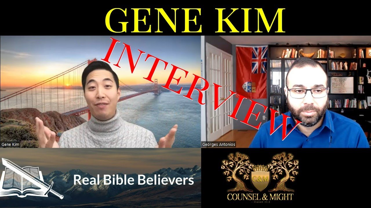 GENE KIM (Real Bible Believers) Interviewed - YouTube