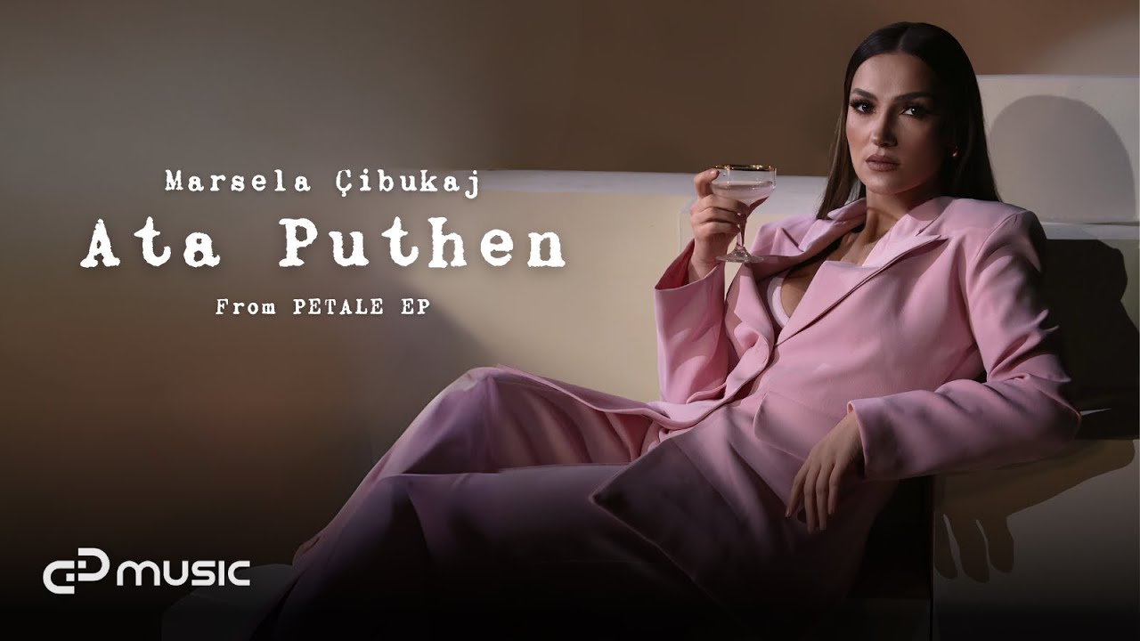 Marsela Cibukaj - Ata Puthen (Petale EP) - YouTube