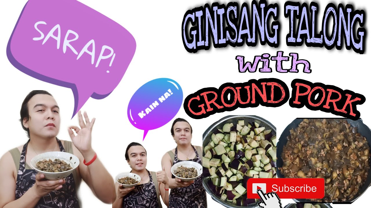 GINISANG TALONG(SAUTEED EGGPLANT) WITH GINILING NA BABOY(GROUND PORK ...