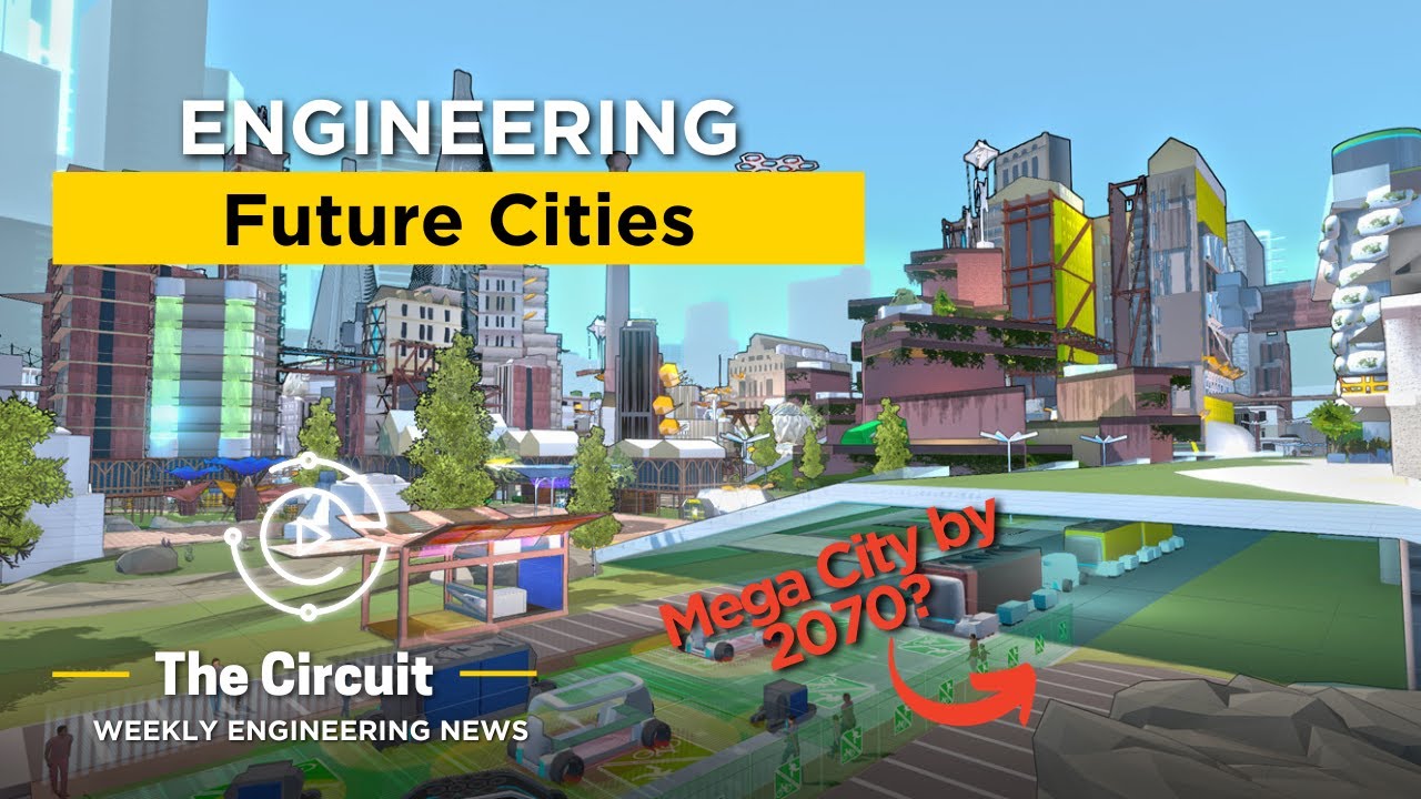 Engineering Future Cities: What civil engineers imagine the world will ...