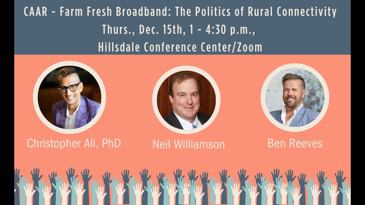 DEI: Farm Fresh Broadband: The Politics of Rural Connectivity 12.15.22 ...
