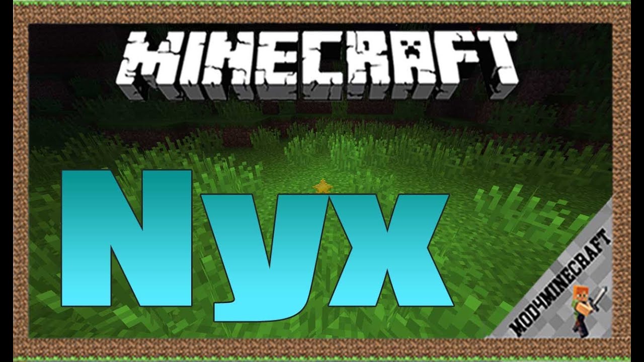 Nyx Mod 1.12.2 & Tutorial Downloading And Installing For Minecraft ...