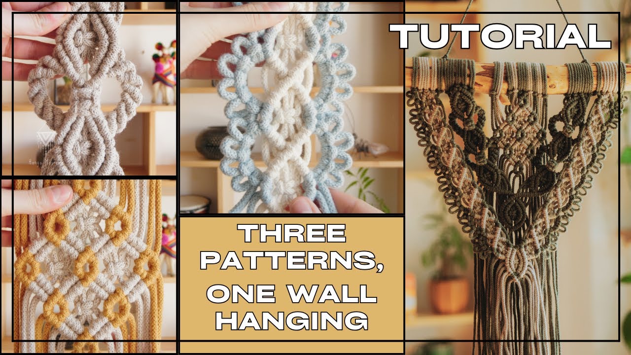 Three Patterns, one wall hanging | Tutorial 4K | Step by step - YouTube