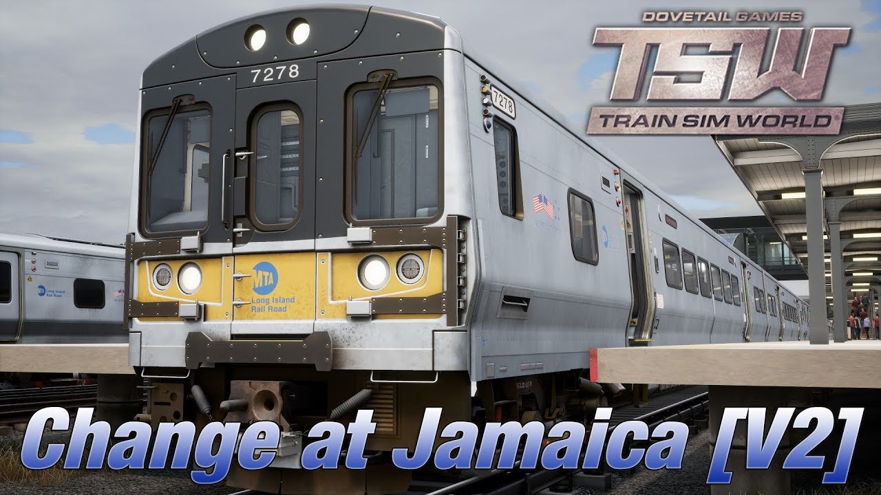 Train Sim World: Long Island Rail Road Scenarios 1: Change at Jamaica ...