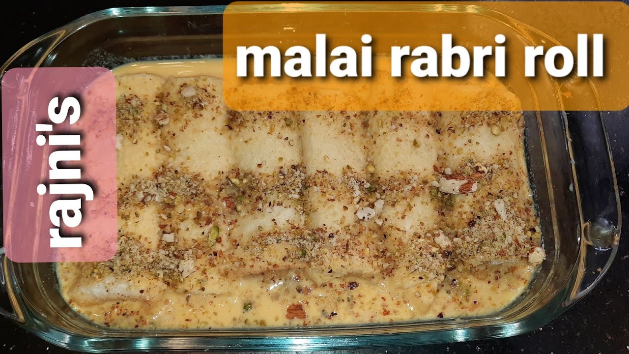 Malai Rabdi Roll recipe | easy and amazing | Rajni Ka Kitchen /Bread ...