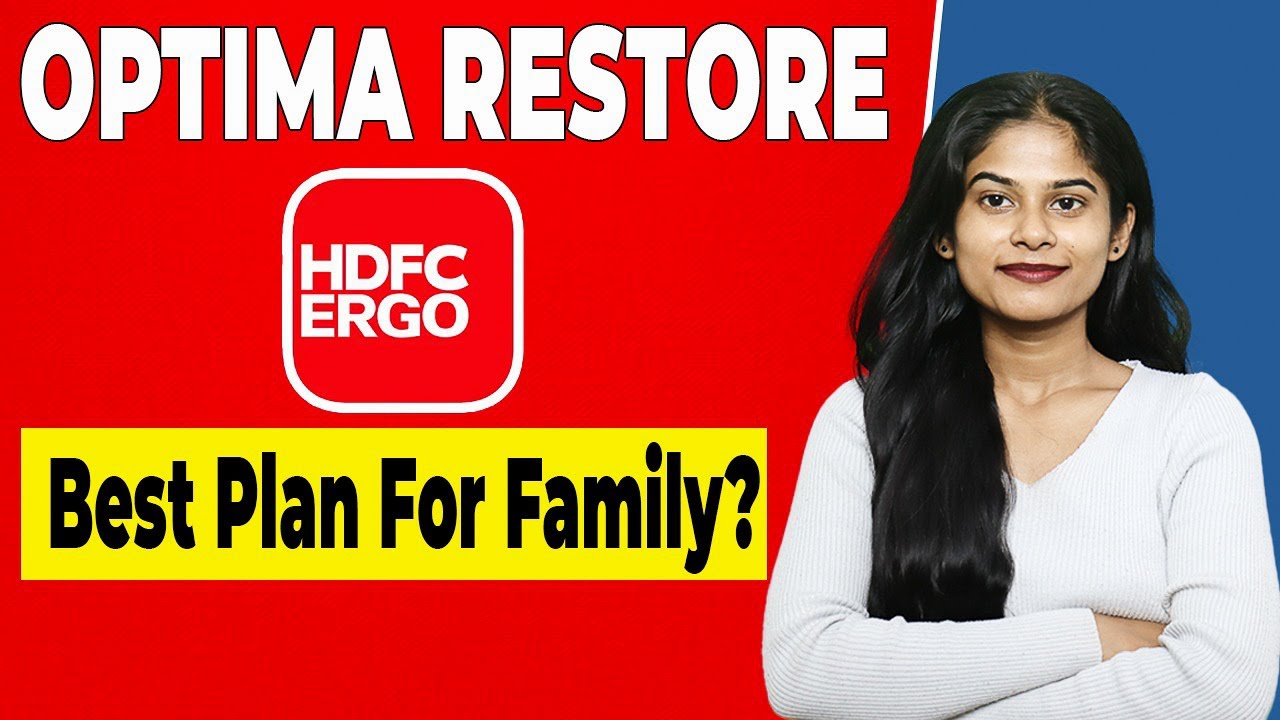 HDFC Ergo Optima Restore Review | Best Plan For Family - YouTube