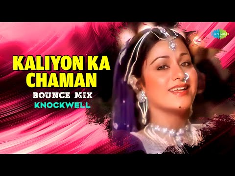 Kaliyon Ka Chaman - Bounce Mix | Lata Mangeshkar | Bappi Lahiri | Knockwell