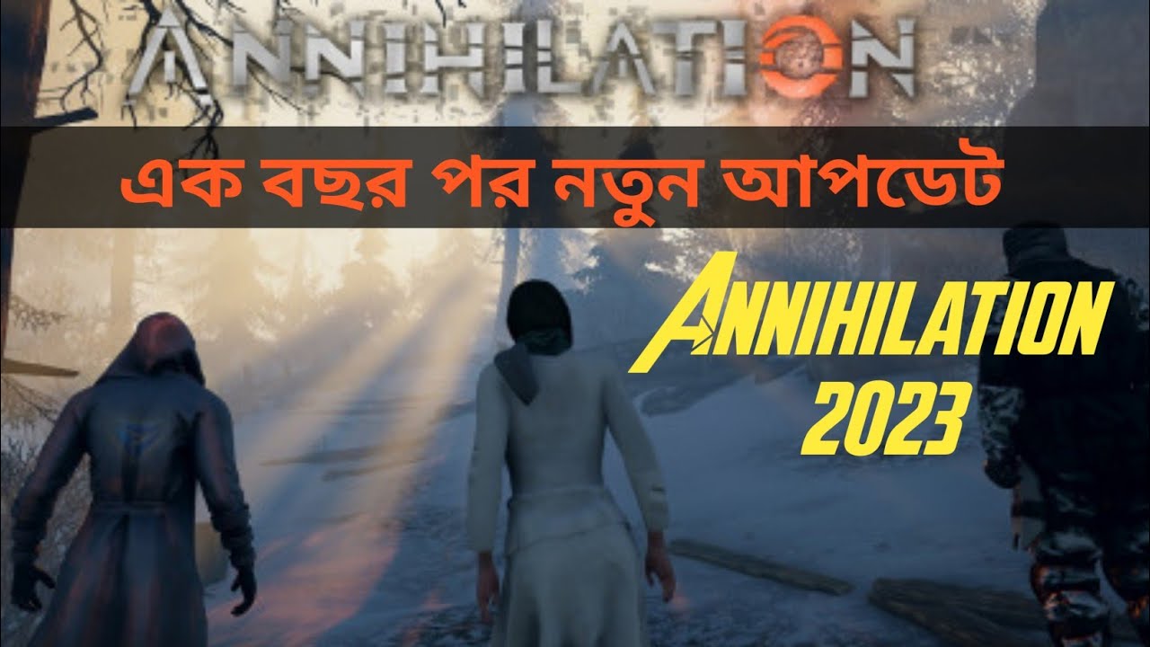 Annihilation Game New Update 2023 | annihilation game release date ...