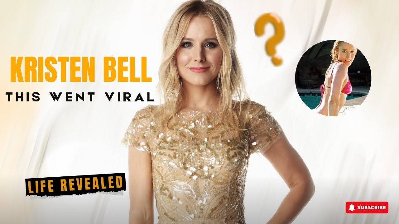 Kristen Bell – Fans Couldn’t Believe These Photos | Life Explained ...