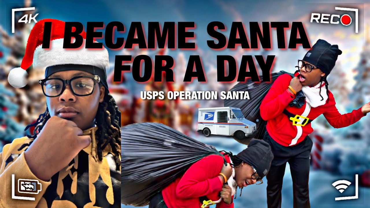 I BECAME SANTA FOR A DAY 🧑🏽‍🎄 | USPS OPERATION SANTA 2024 - YouTube