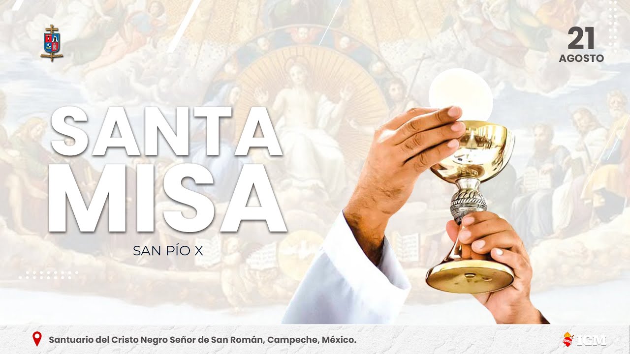 Santa Misa I San Pio X - YouTube