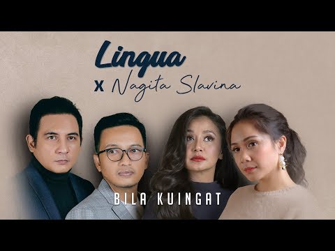 LINGUA X NAGITA SLAVINA - BILA KUINGAT ( Official Music Video )