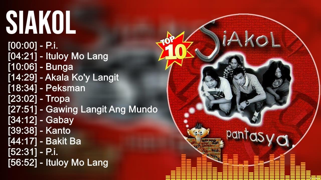 Siakol 2023 MIX ~ Top 10 Best Songs ~ Greatest Hits ~ Full Album - YouTube