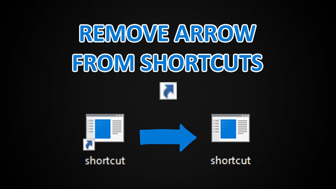 Windows | Remove Arrow From Shortcut Icon - YouTube