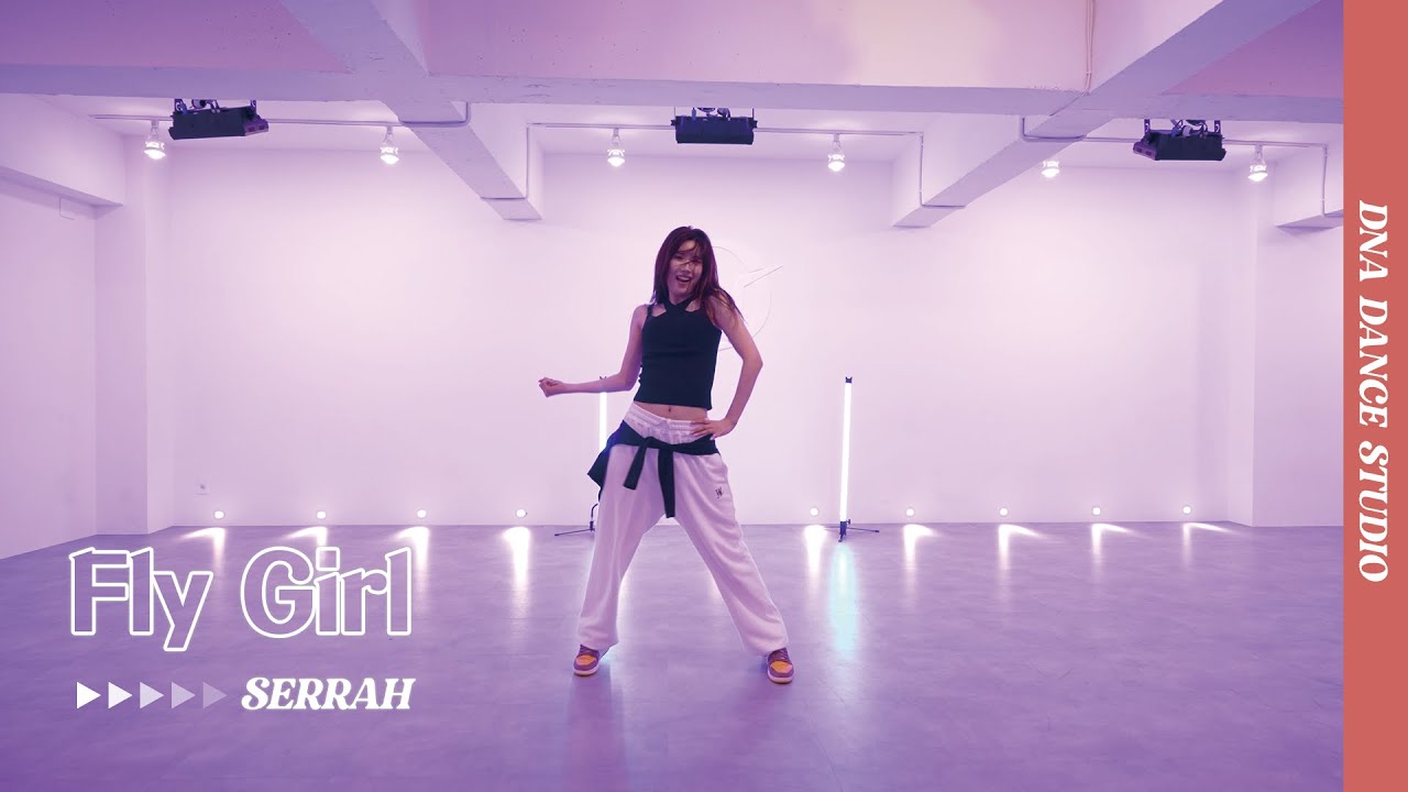 Fly Girl - FLO | SERRAH Choreography | DNA Dance Studio - YouTube