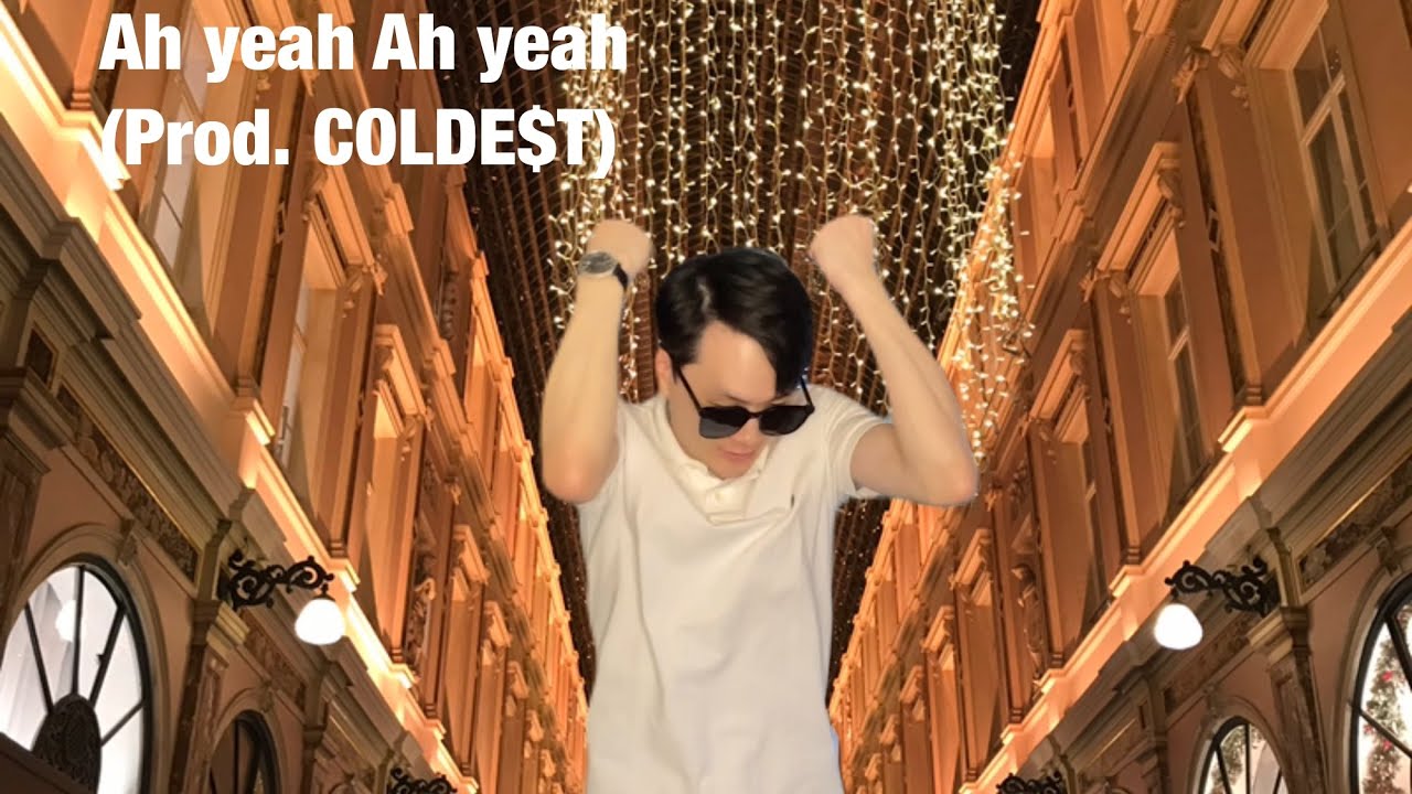 [Official Video] B-BRIGHT / Ah yeah Ah yeah (Prod. COLDE$T) - YouTube