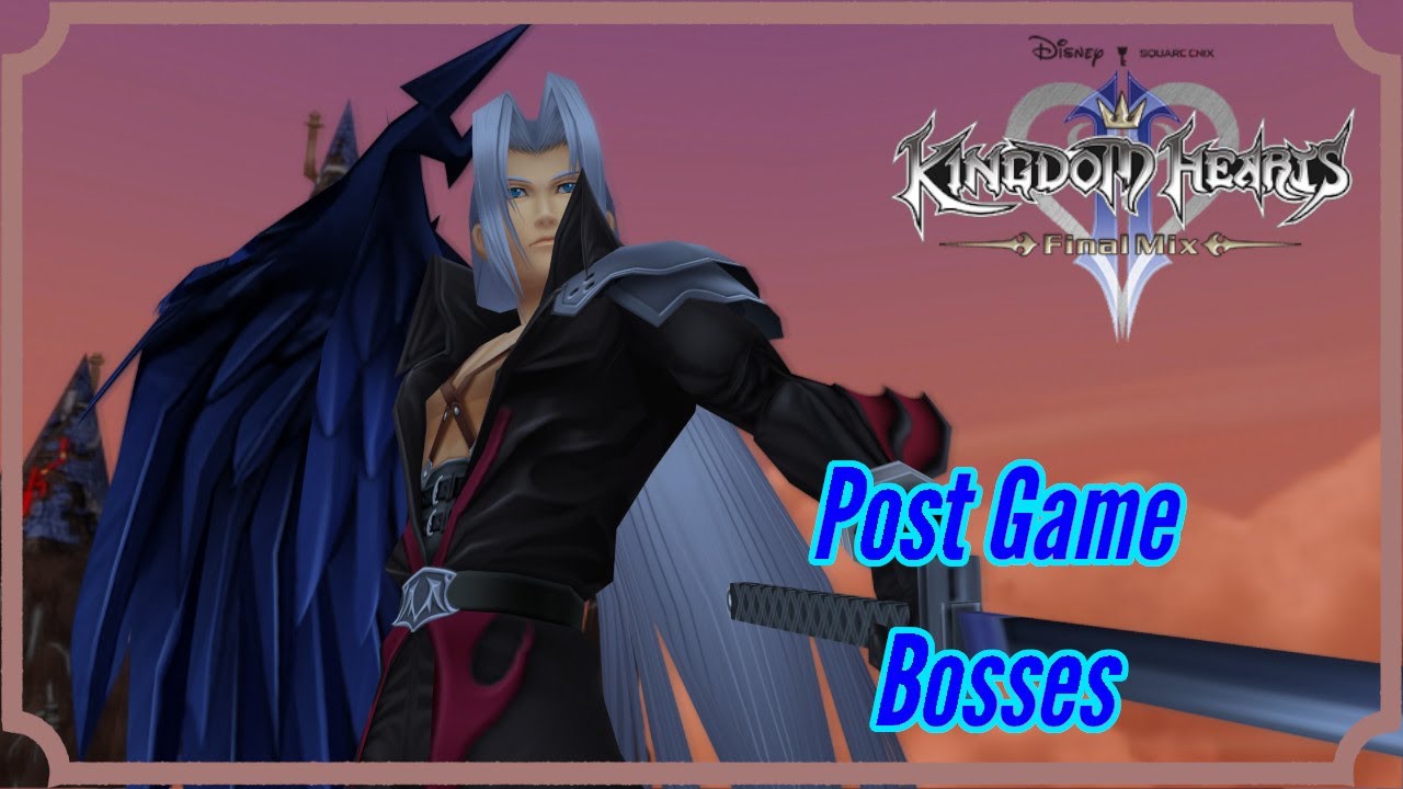 [KINGDOM HEARTS 2 FINAL MIX] Post Game Bosses [Spoiler Alert] #13 - YouTube