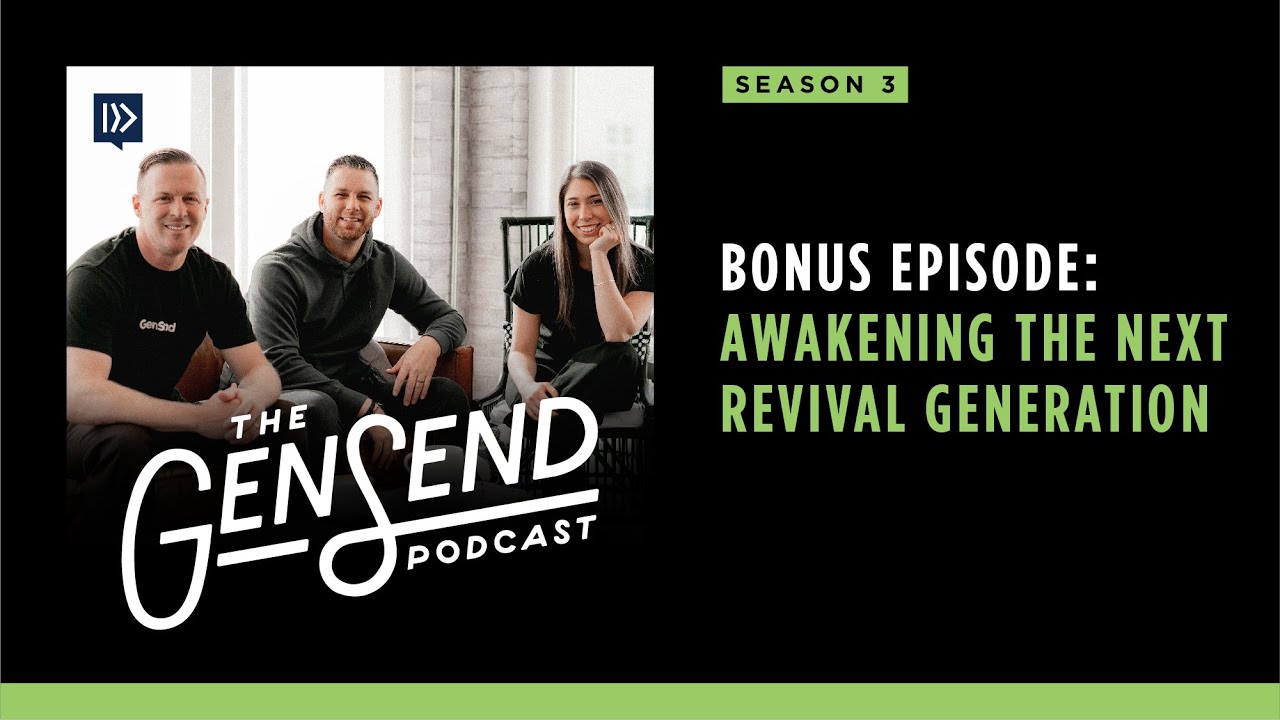 Bonus Episode: Awakening the Next Revival Generation - YouTube