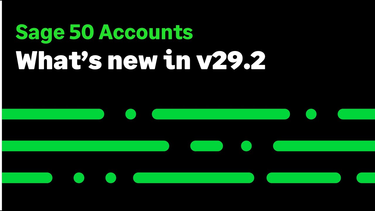 sage-50-accounts-uk-what-s-new-in-v29-2-youtube