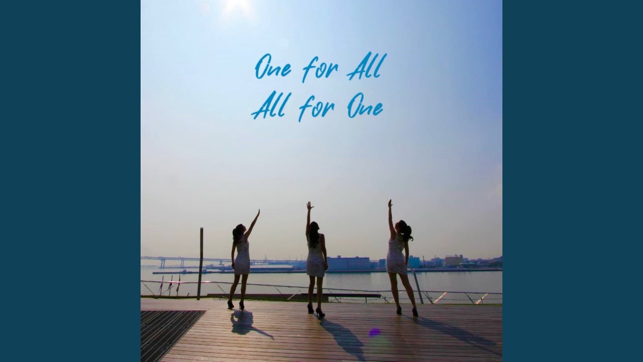 One for all All for one - YouTube
