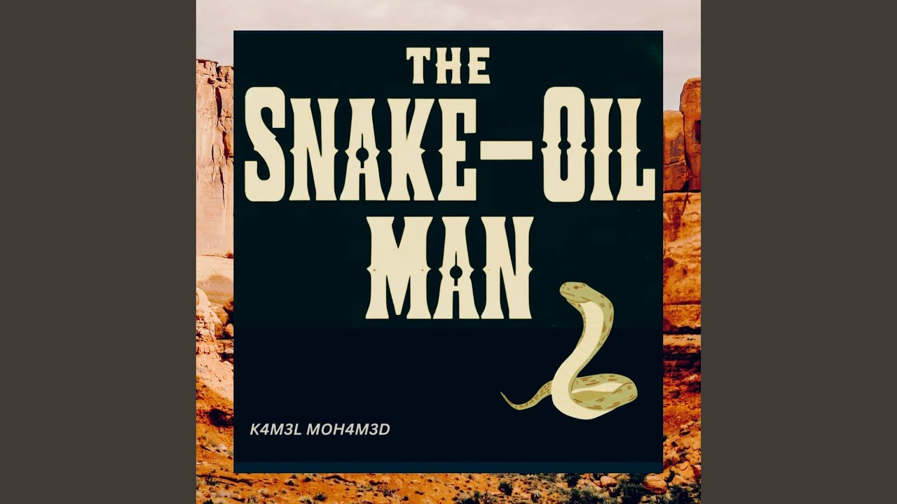 The Snake Oil Man - YouTube