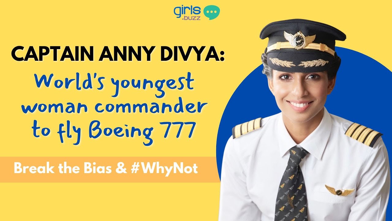 Meet Captain Anny Divya: World's Youngest Woman to Fly Boeing 777 # ...