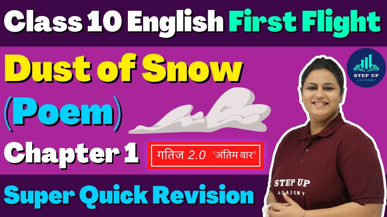 Dust of Snow (Poem) | Chapter 1 - Super Quick Revision | Class 10 ...
