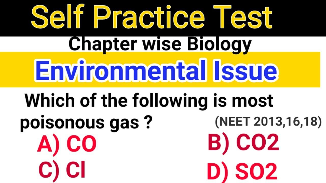 Environmental Issue - Self practice test - Biology most important ...