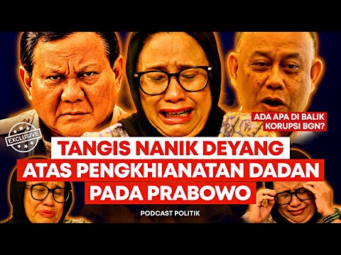 Tangis Nanik Deyang Atas Pengkhianatan Dadan Pada Prabowo, Apa Yang Terjadi Di Balik Korupsi BGN?