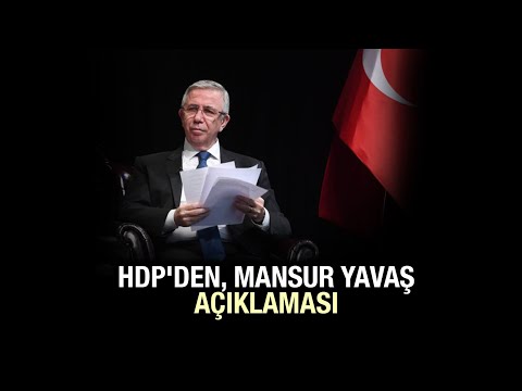 HDP'den Mansur Yavaş'ın cumhurbaşkanlığı adaylığıyla ilgili açıklama