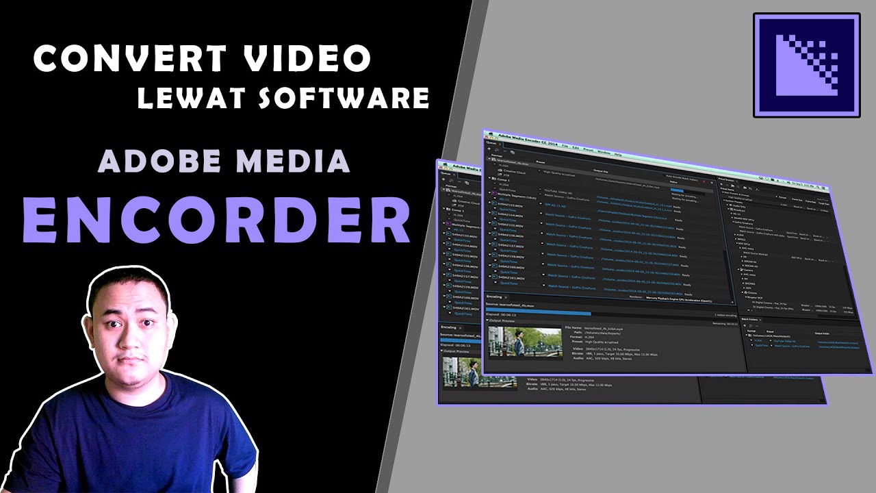 Convert Video Lewat Adobe Media Encorder - YouTube