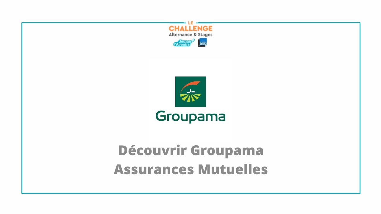 Découvrir Groupama Assurances Mutuelles - YouTube