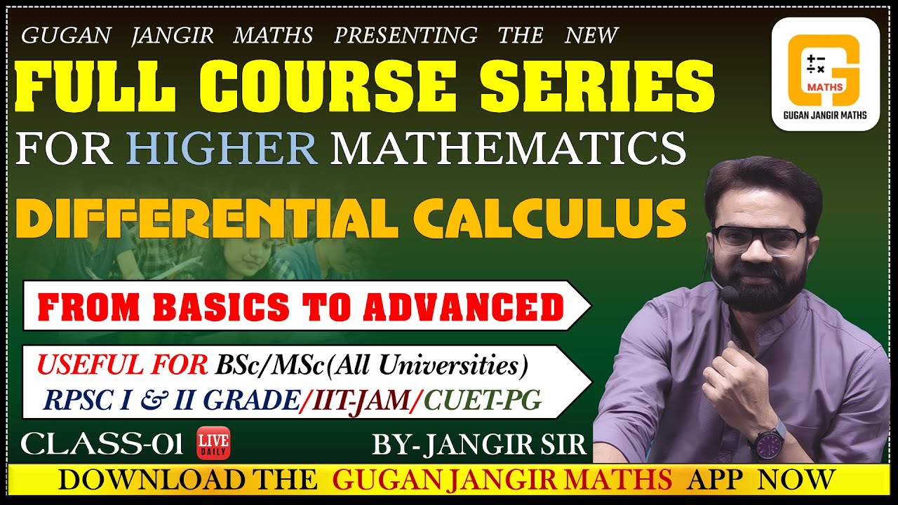 DIFFERENTIAL CALCULUS | CLASS-01 | FULL COURSE SERIES | BSc MSc RPSC I ...