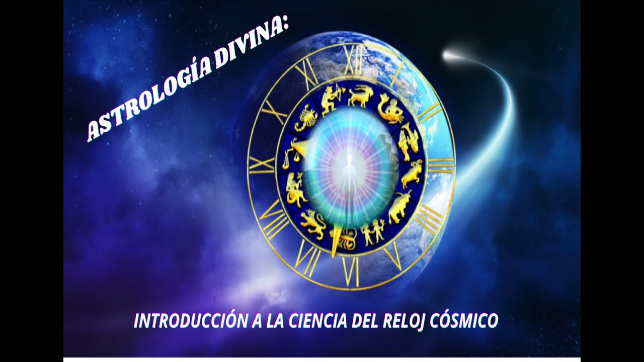 Introduccion a la Ciencia del Reloj Cosmico parte 11 signo de Aries ...