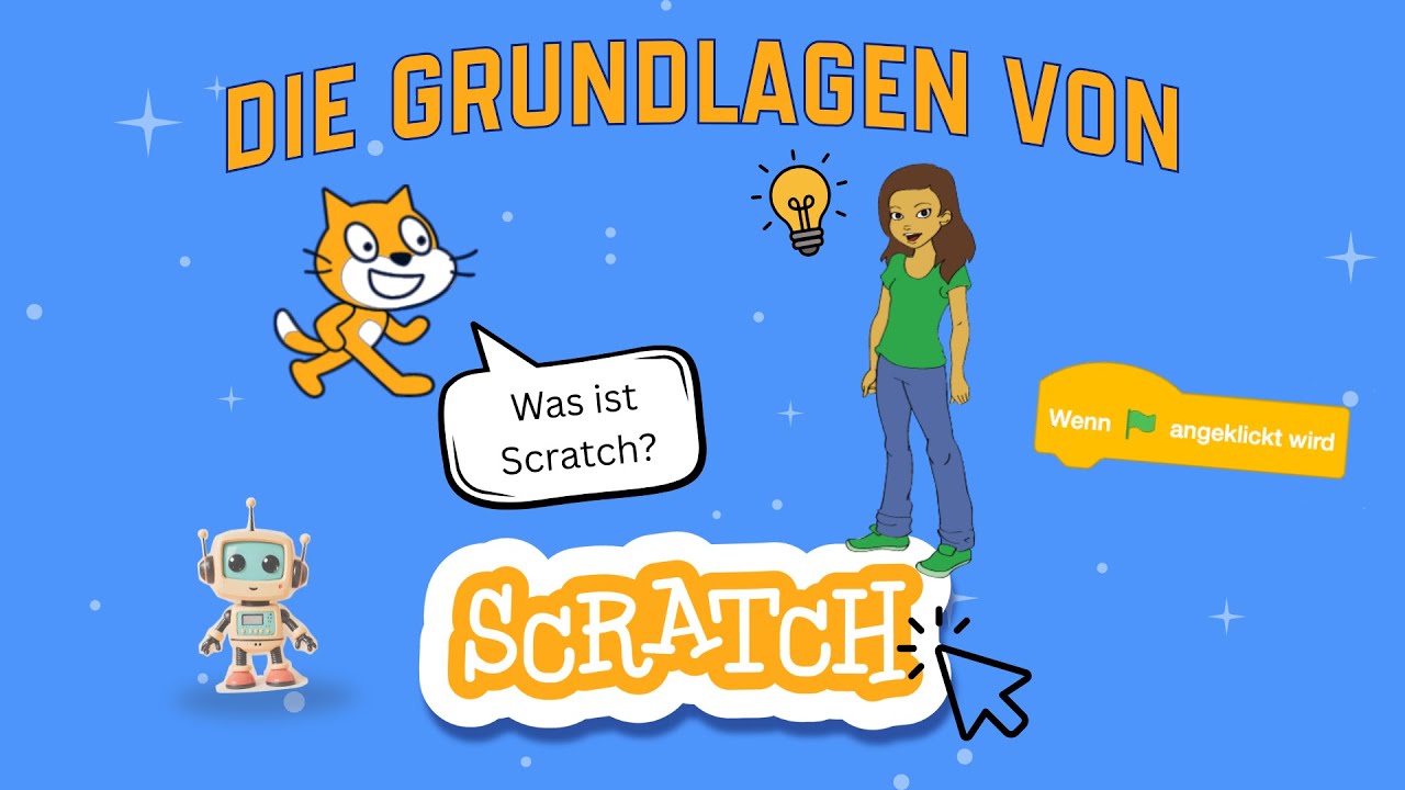Scratch Grundlagen 😺 #1 – Was ist Scratch? Einfach erklärt für Kinder ...