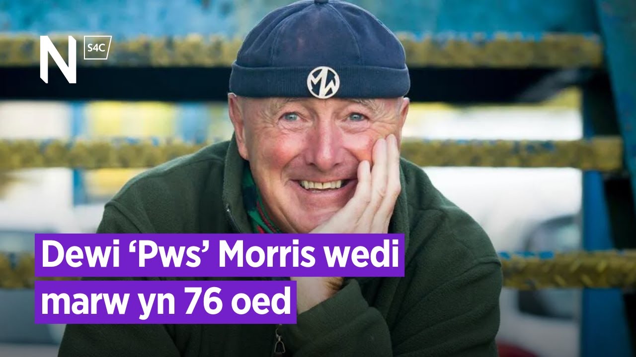 Dewi ‘Pws’ Morris wedi marw yn 76 oed | Dewi 'Pws' Morris has died at ...