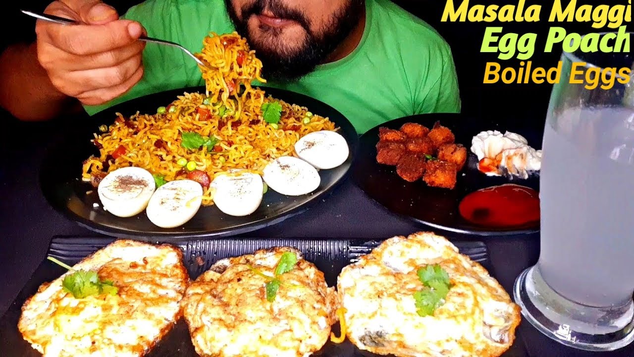 EATING MASALA MAGGI NOODLES WITH EGG POACH AND BOILED EGGS MUKBANG|EGG ...