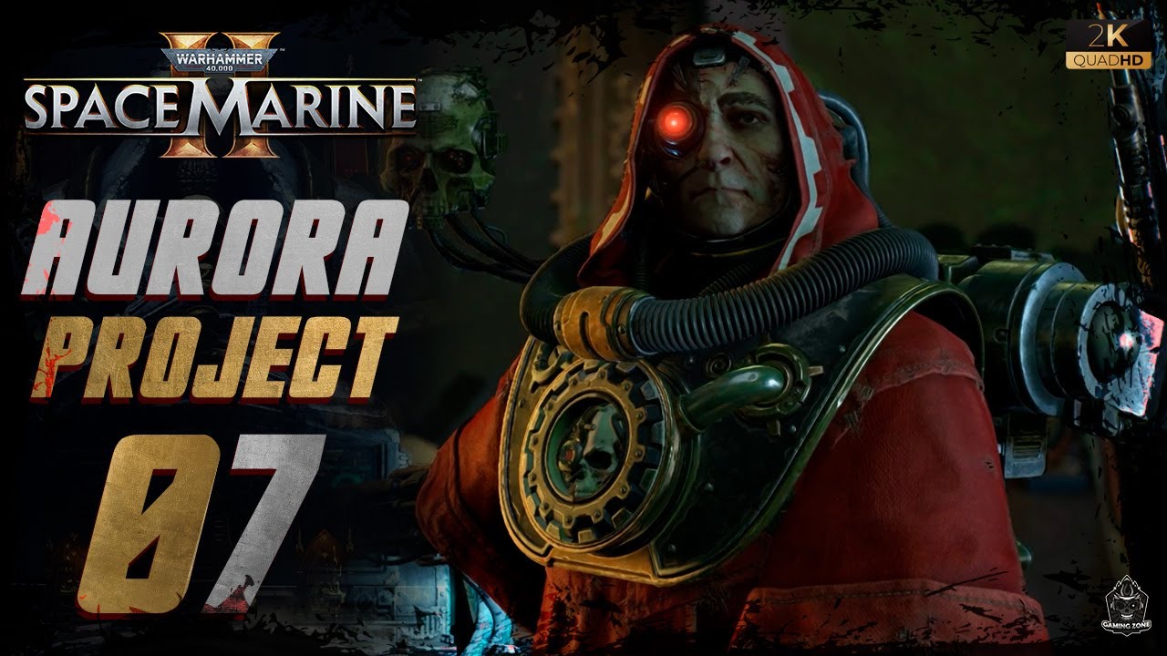 Warhammer 40K Space Marine 2 Gameplay Aurora Project - YouTube