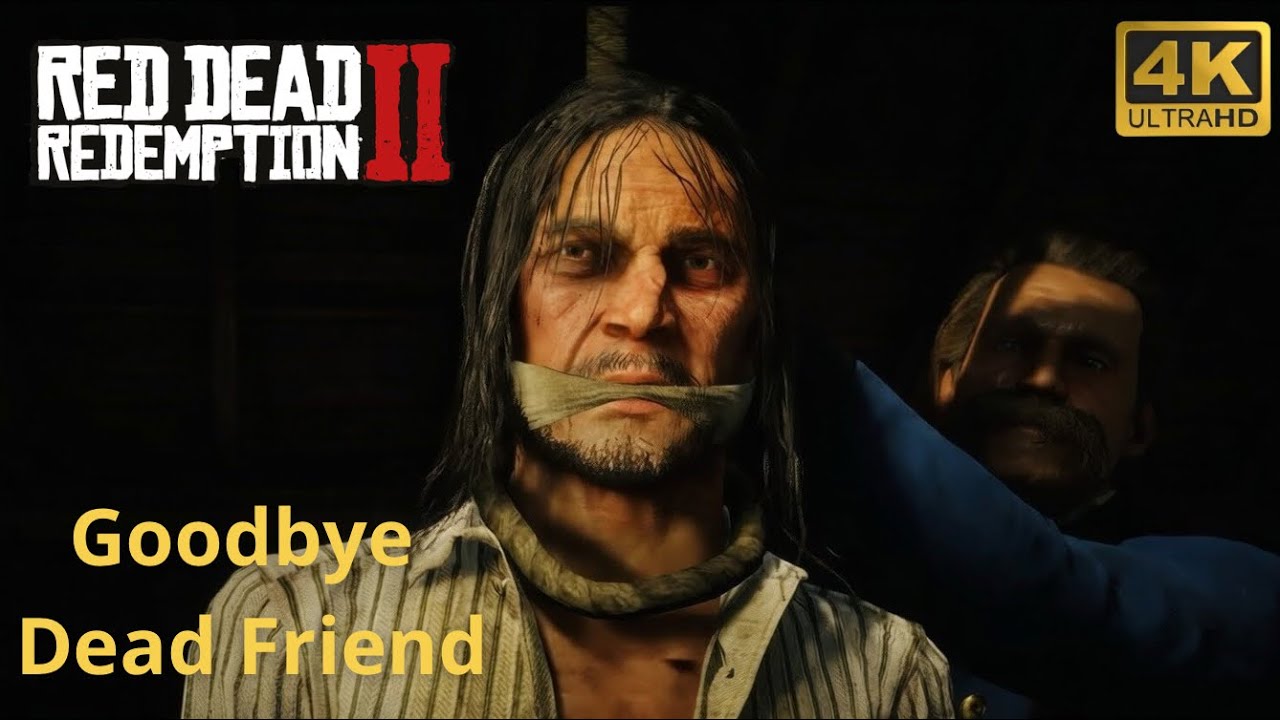 Red Dead Redemption - Goodbye Dear Friend | No Commentary Walkthrough #66 | RTX 3070 | - YouTube