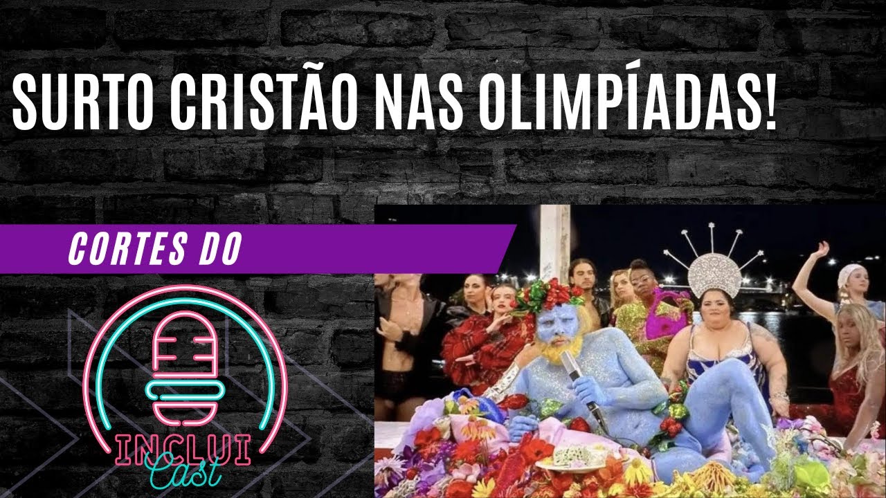 Desrespeitaram a Santa Ceia nas Olimpíadas de Paris? - YouTube