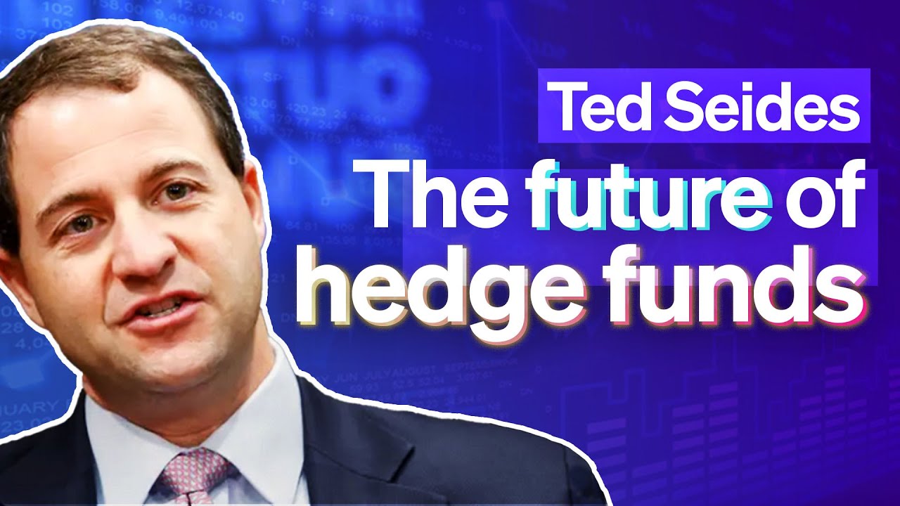 Ted Seides Breaks Down the Business of Hedge Funds - YouTube