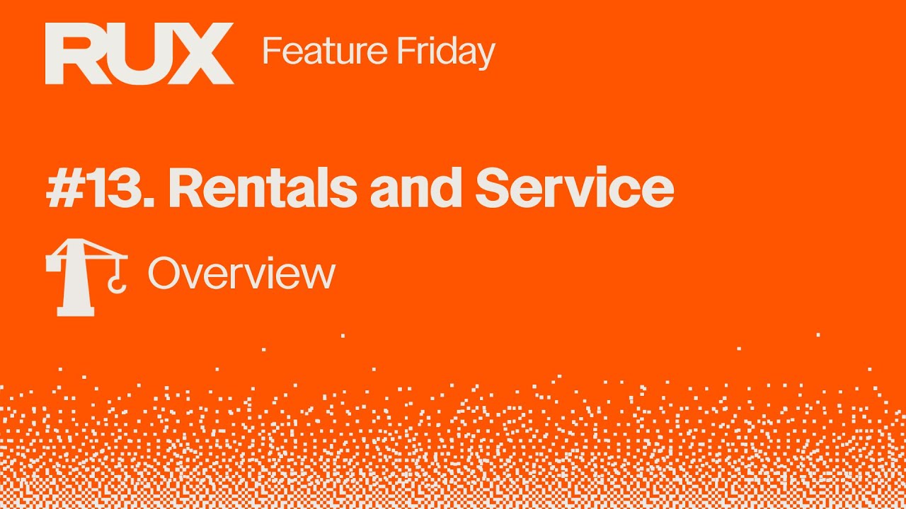 Feature Friday Episode 13: RUX Rentals and Service Overview - YouTube