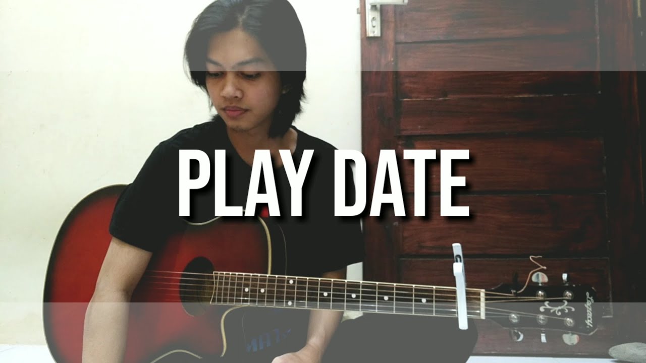 PLAY DATE - MELANIE MARTINEZ (FINGERSTYLE GUITAR COVER) - YouTube