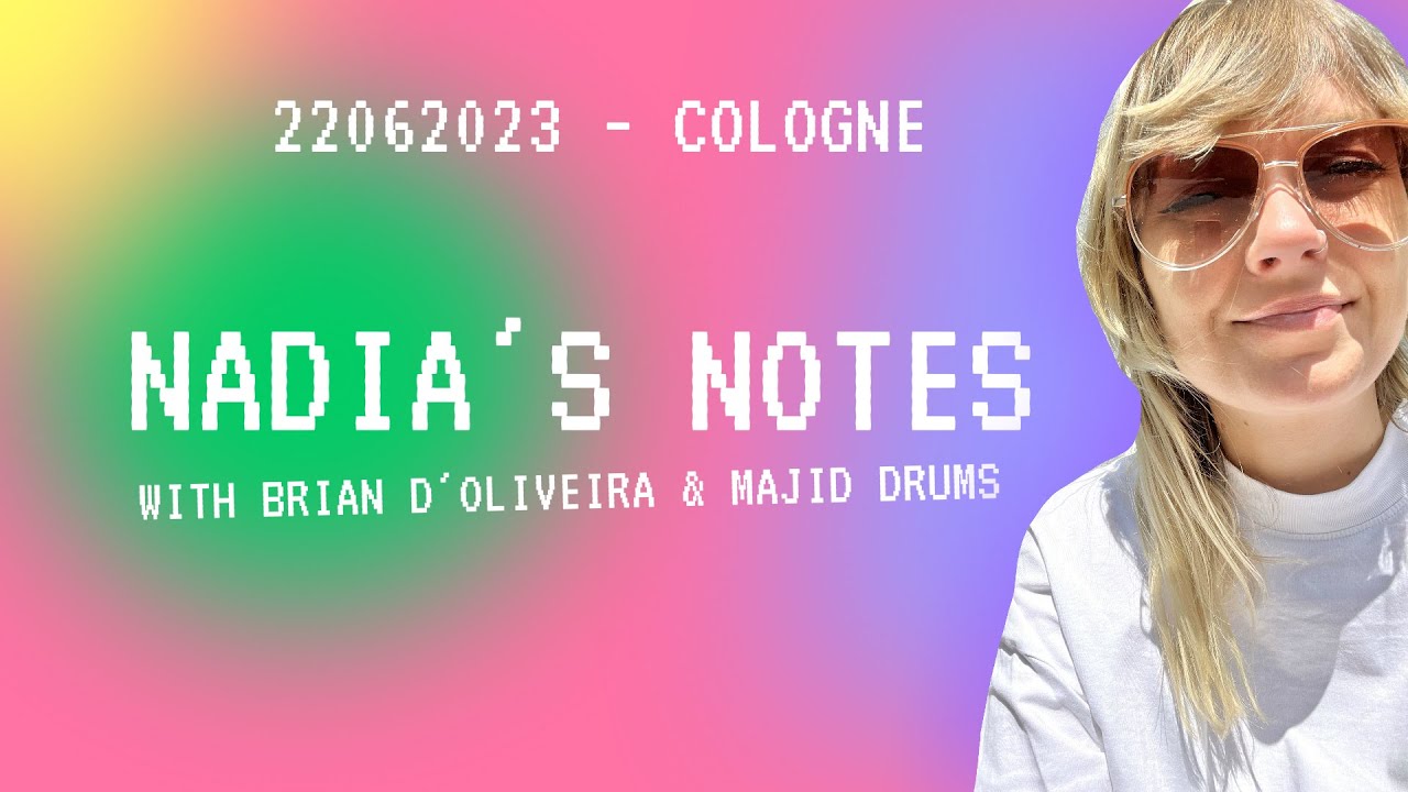 Nadia's Notes: Soundtrack Cologne/ Majid Drums with Brian D'Oliveira ...