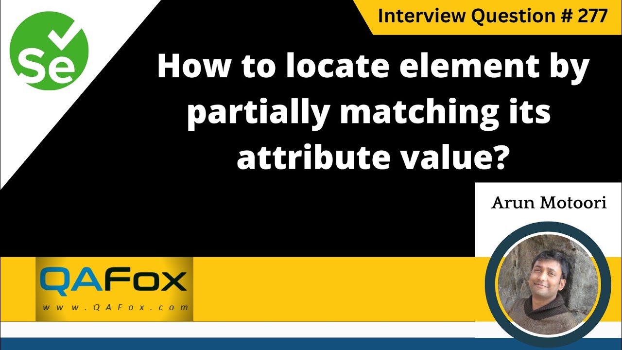 How To Locate Element By Partially Matching Its Attribute Value how-to-locate-element-by-partially-matching-its-attribute-value