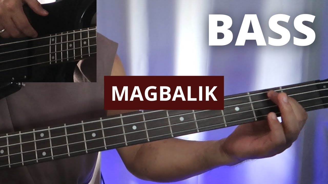 Magbalik Bass Guitar Chords at Dorothy Bufkin blog