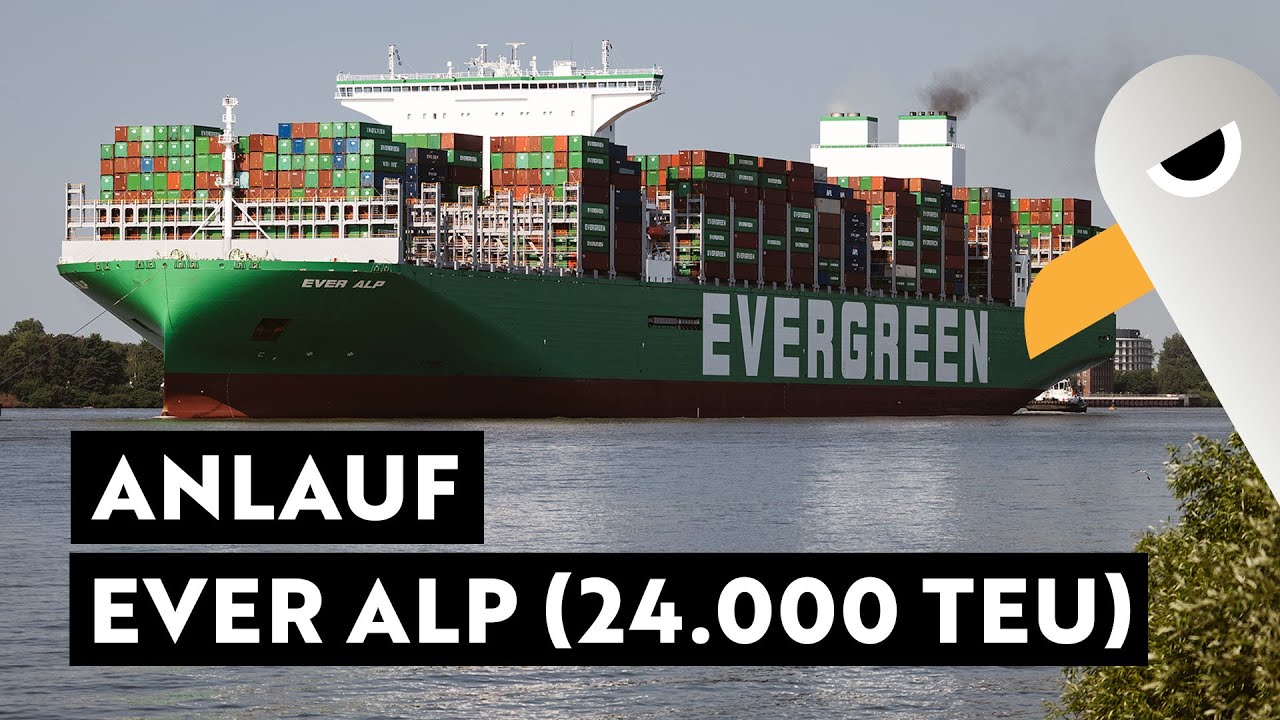 Ever Alp - eins der größten Containerschiffe der Welt ⚓️ Hamburg Hafen ...