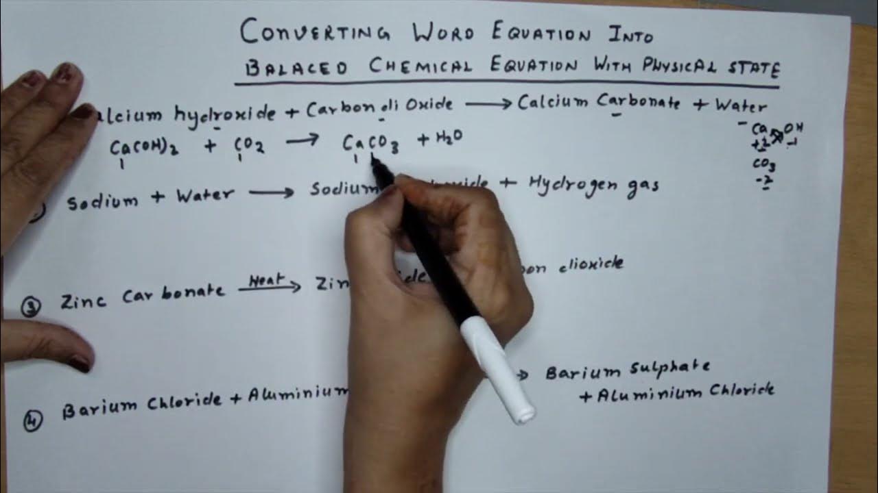 Converting word equation into balanced chemical equation with physical ...