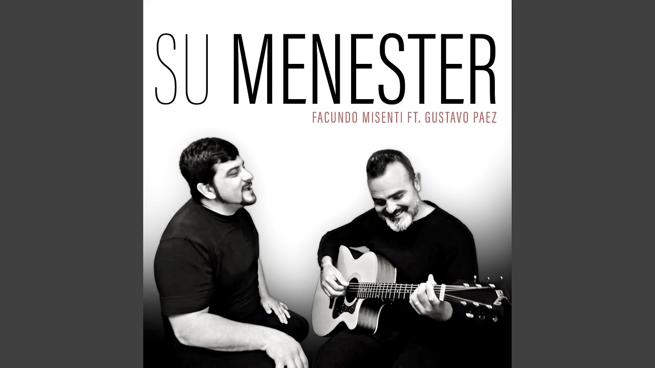 Su Menester (feat. Gustavo Paez) - YouTube