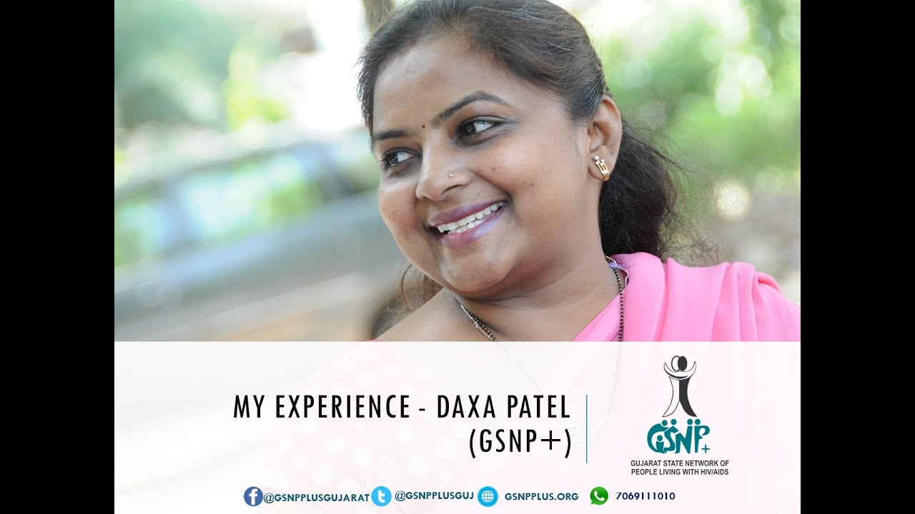 My experience with HIV - Daxa Patel, founder member of GSNP+. - YouTube